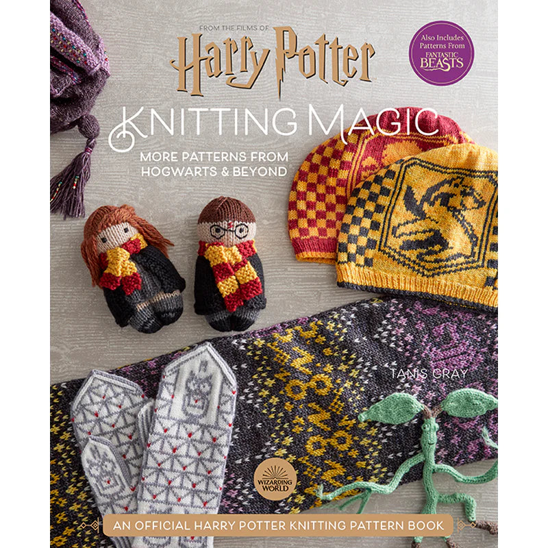 Harry Potter Knitting Magic: More Patterns From Hogwarts & Beyond VOL ...